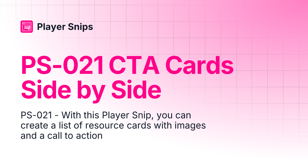 PS-021 CTA Cards Side by Side | Player Snips
