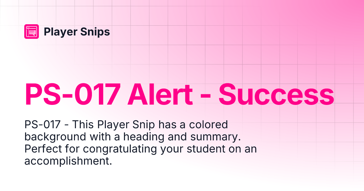 PS-017 Alert - Success | Player Snips